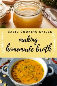 Making Homemade Broth - Basic Cooking Skills - Abundance of Flavor